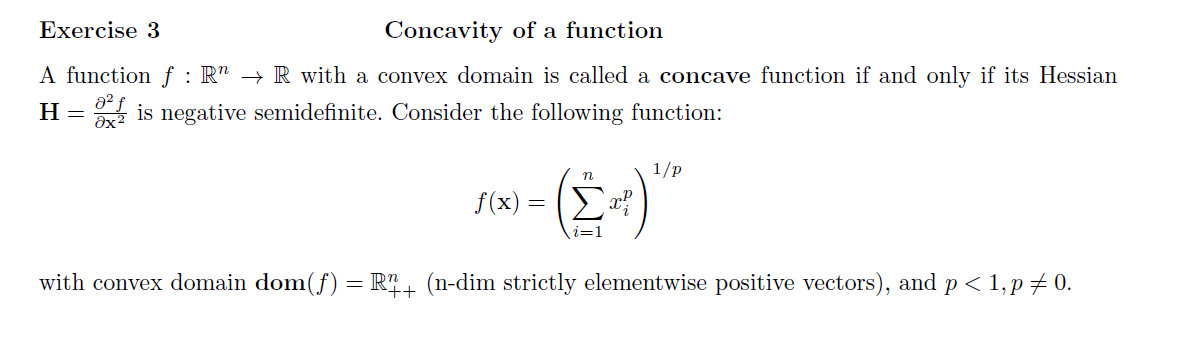 Solved Exercise 3 Concavity of a function A function f:Rn→R | Chegg.com