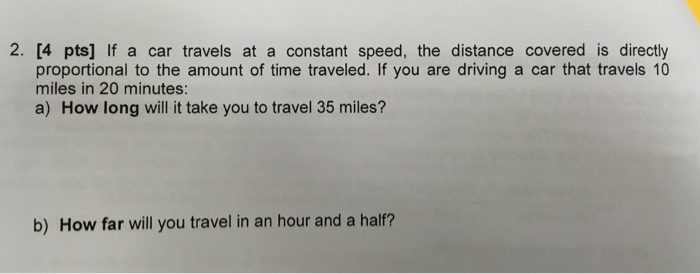 Solved 2. [4 pts] If a car travels at a constant speed, the | Chegg.com
