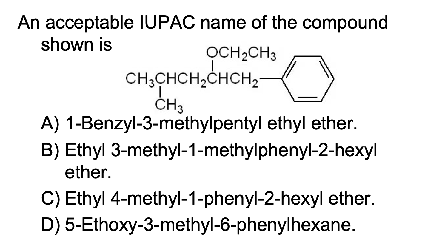 Solved An acceptable IUPAC name of the compound shown is | Chegg.com
