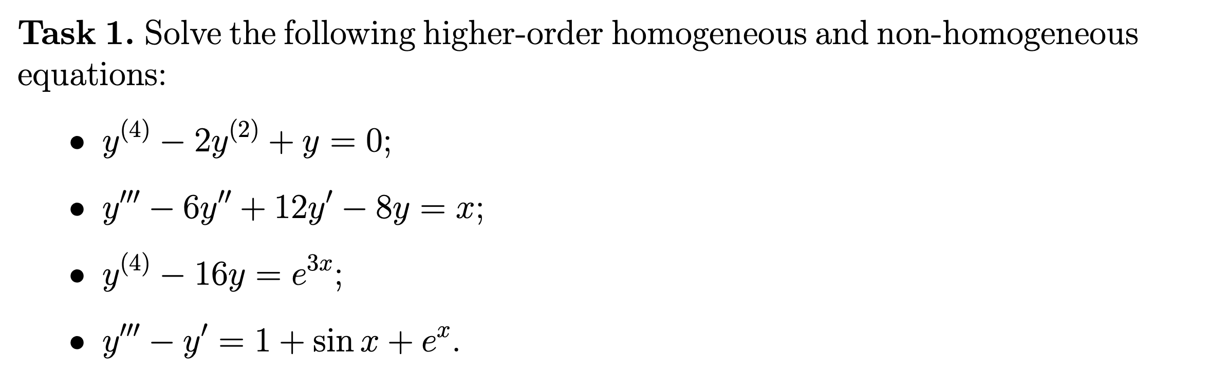 Solved Task 1. Solve the following higher-order homogeneous | Chegg.com