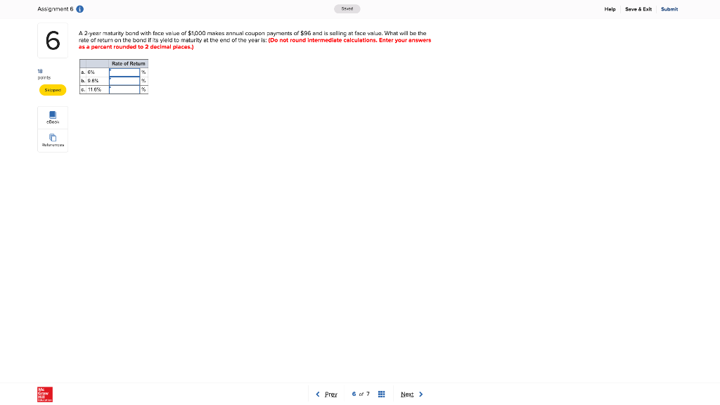 Solved Assignment 6 Help Seve&Exit Submit A 2 year maturity | Chegg.com