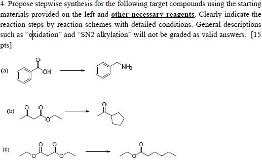 Solved 4. Propose stepwise synthesis for the following | Chegg.com