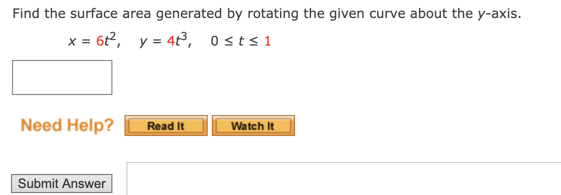 Solved Find the surface area generated by rotating the given | Chegg.com