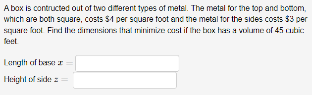 Solved A box is contructed out of two different types of | Chegg.com