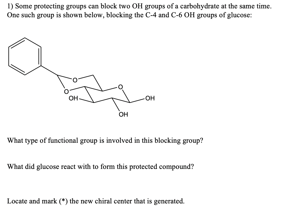 Solved 1) Some protecting groups can block two OH groups of | Chegg.com