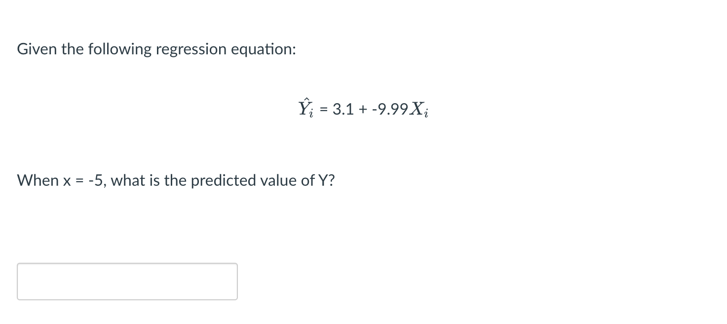 Solved Given the following regression equation: | Chegg.com