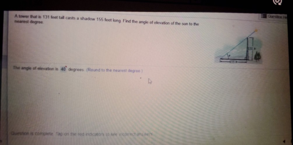 Solved Question He A tower that is 131 feet tall casts a | Chegg.com