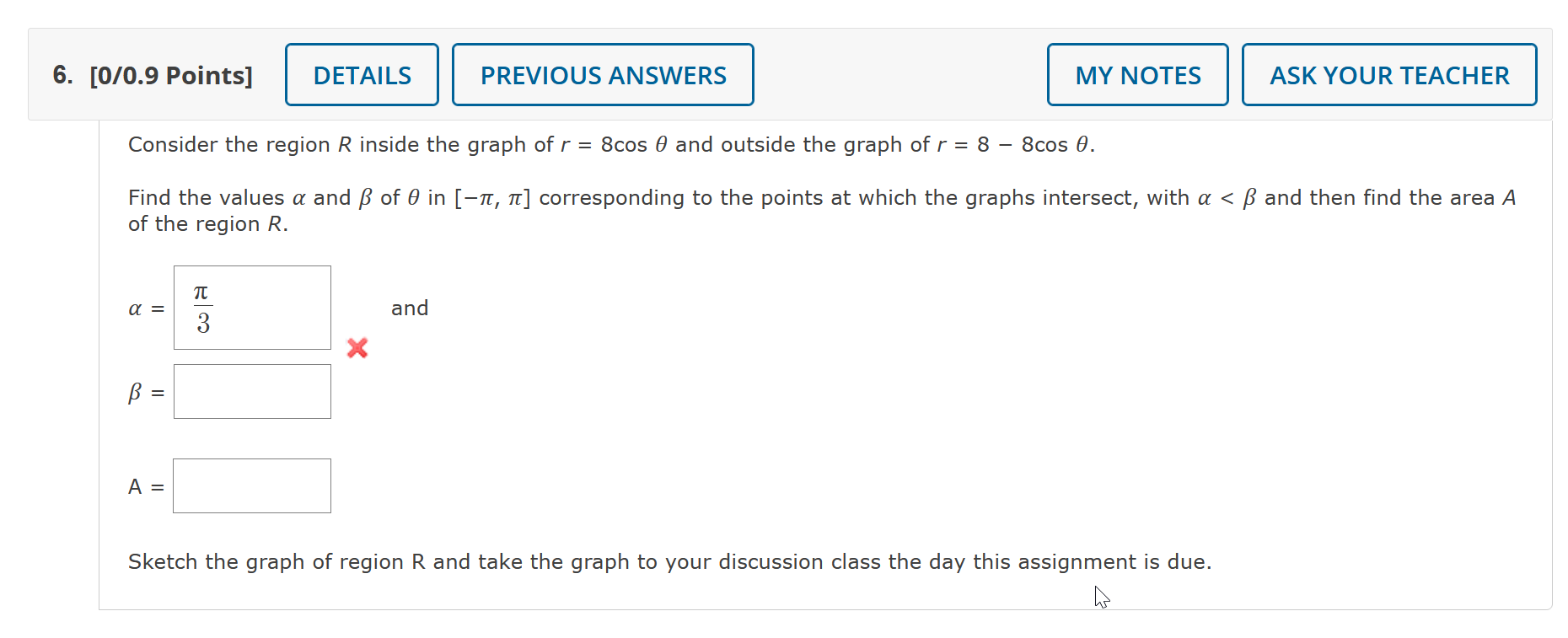 Solved Consider the region R inside the graph of r=8cosθ and | Chegg.com