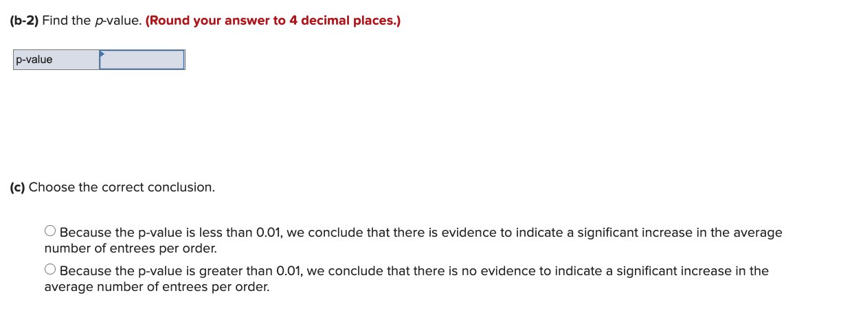 Solved Section Exercise 9-41 (Algo) The number of entrees | Chegg.com