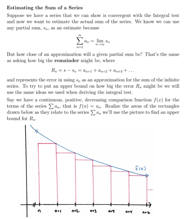 Solved Estimating the Sum of a Series Suppose we have a | Chegg.com