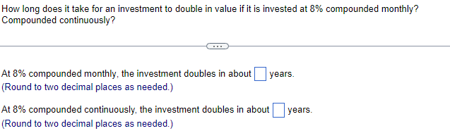 Solved How long does it take for an investment to double in | Chegg.com