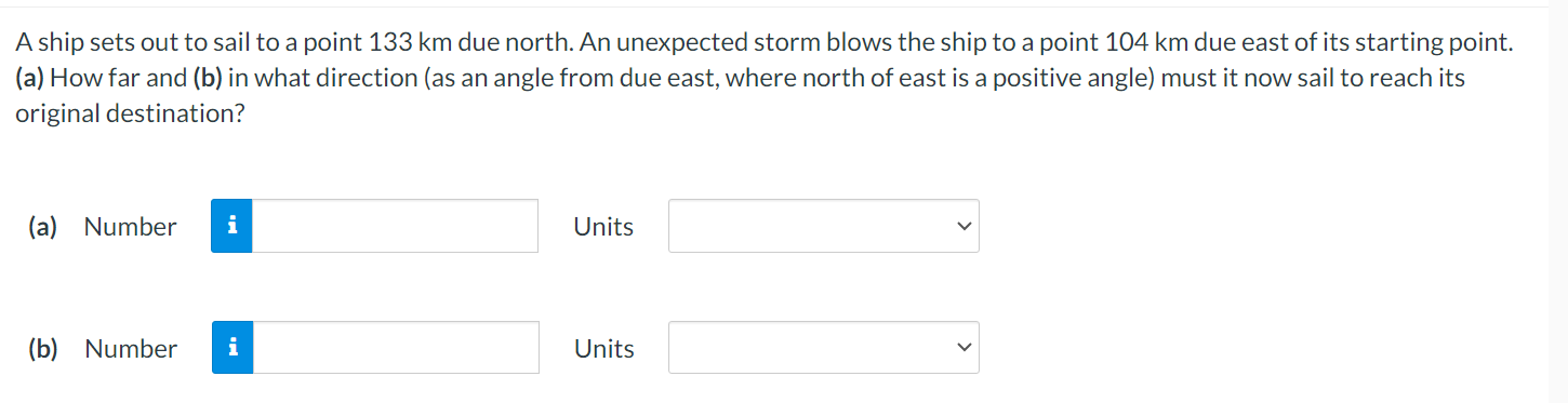 Solved A ship sets out to sail to a point 133 km due north. | Chegg.com