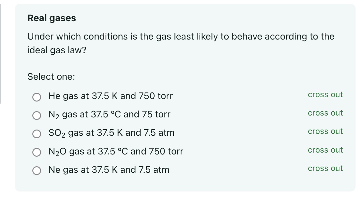 Solved Real gasesUnder which conditions is ﻿the gas least | Chegg.com