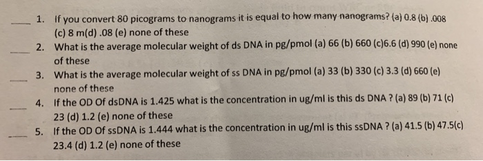 Solved 1. if you convert 80 picograms to nanograms it is | Chegg.com