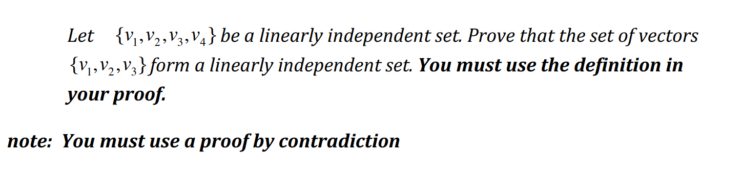 Solved Let {V1, V2, V3, V4} be a linearly independent set. | Chegg.com