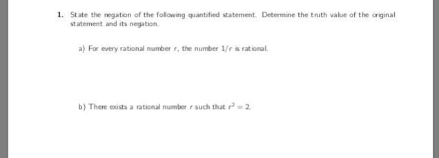 Solved 1. State the negation of the following quantified | Chegg.com