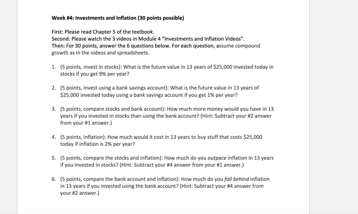 Week #4: Investments and Inflation (30 points | Chegg.com