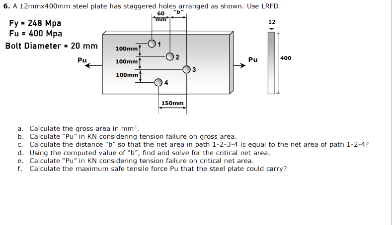 Solved 6. A 12mmx400mm steel plate has staggered holes | Chegg.com