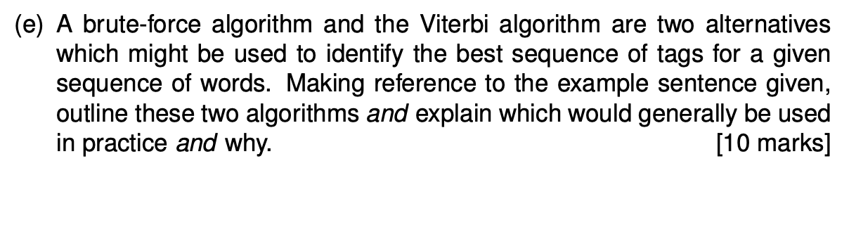 Solved (e) A brute-force algorithm and the Viterbi algorithm | Chegg.com