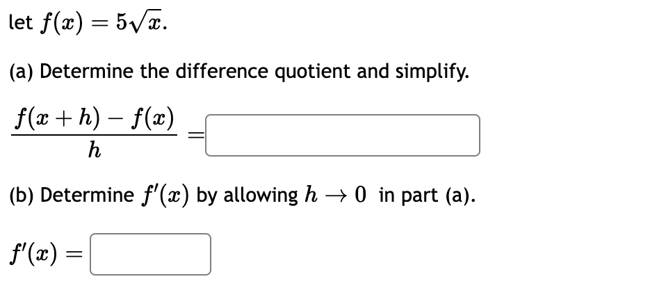 Solved let f(x)=5x2.(a) ﻿Determine the difference quotient | Chegg.com