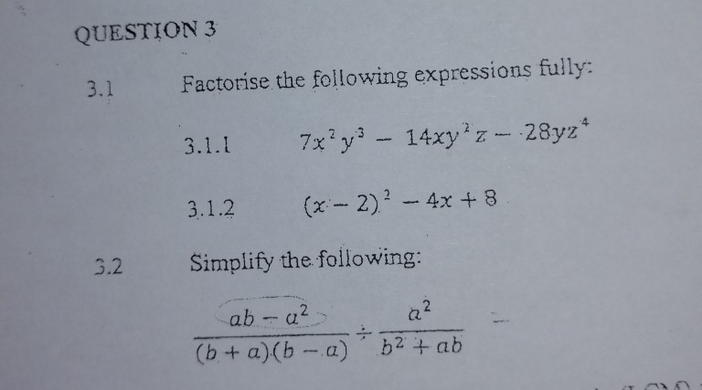 Solved QUESTION 3 3.1 Factorise the following expressions | Chegg.com