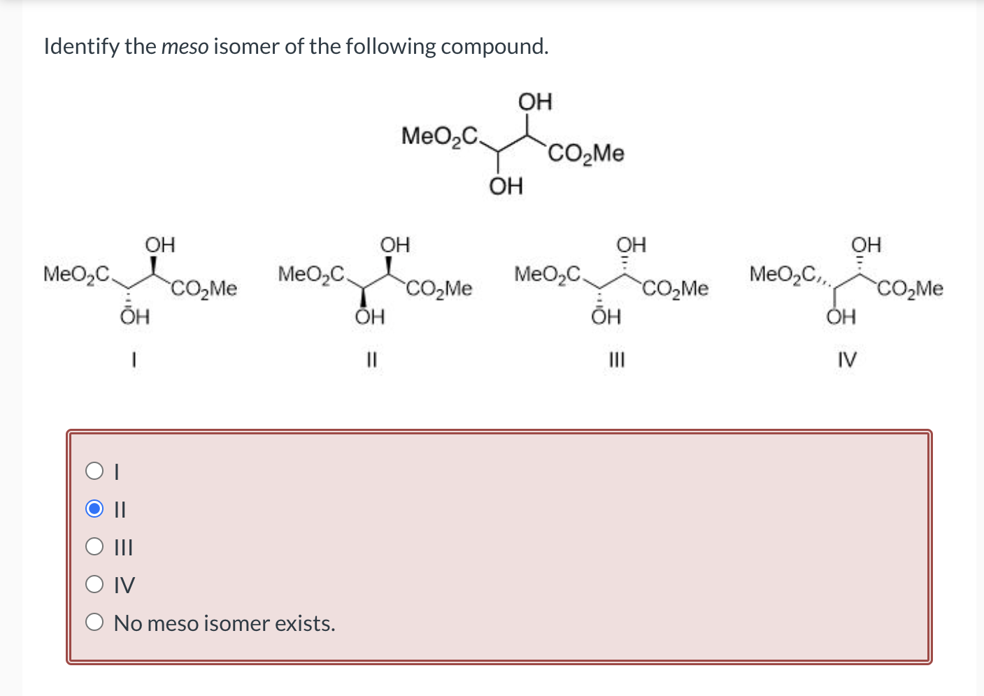 Solved Identify the meso isomer of the following compound. I | Chegg.com