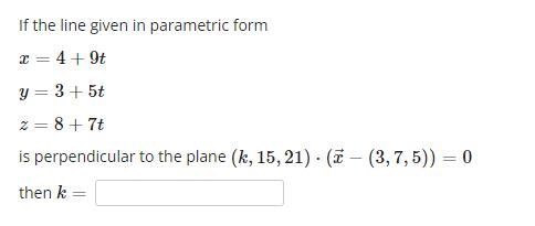 Solved If the line given in parametric form | Chegg.com