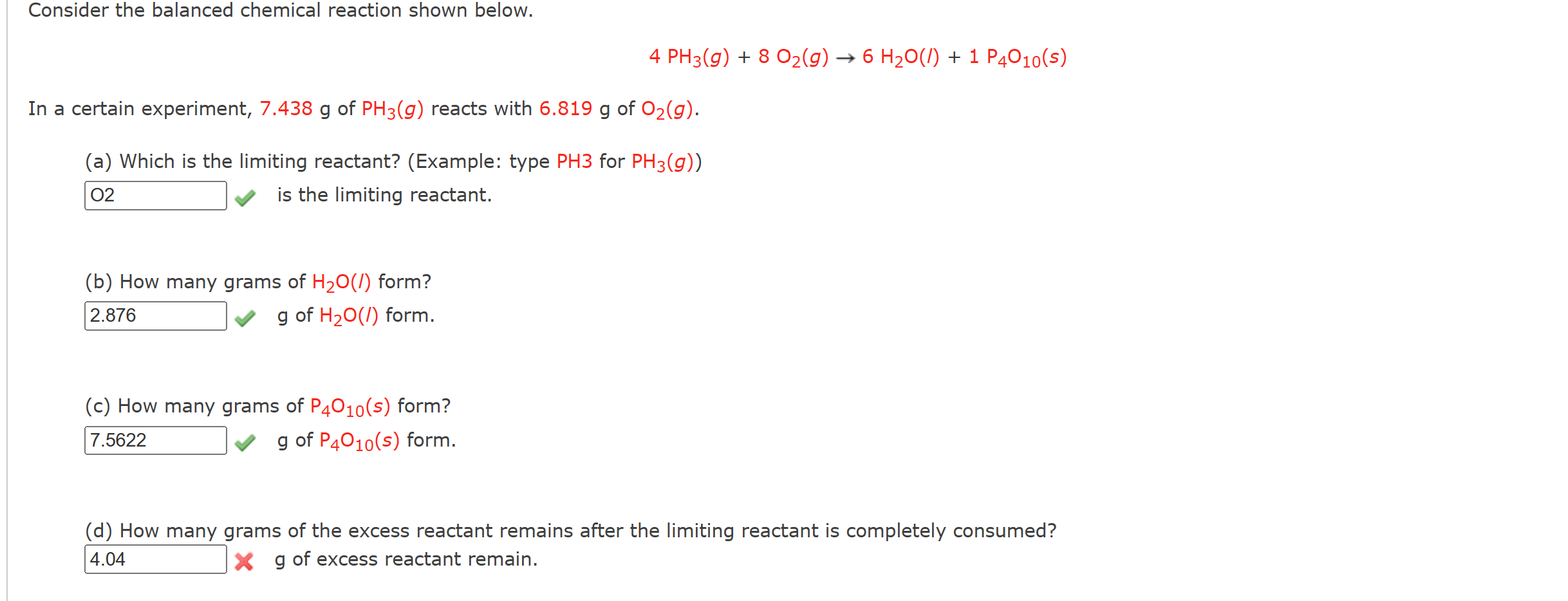 Solved 4PH3(g)+8O2(g)→6H2O(I)+1P4O10(s) In a certain | Chegg.com