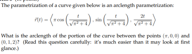 Solved The parametrization of a curve given below is an | Chegg.com