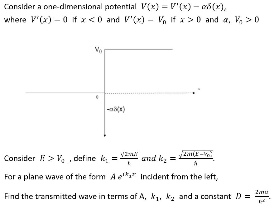 Solved Consider a one-dimensional potential V(x) = V'(x) — | Chegg.com