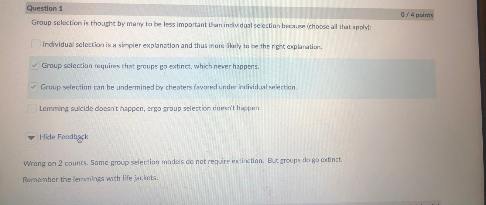 Solved Group selection is thought by many to be less | Chegg.com