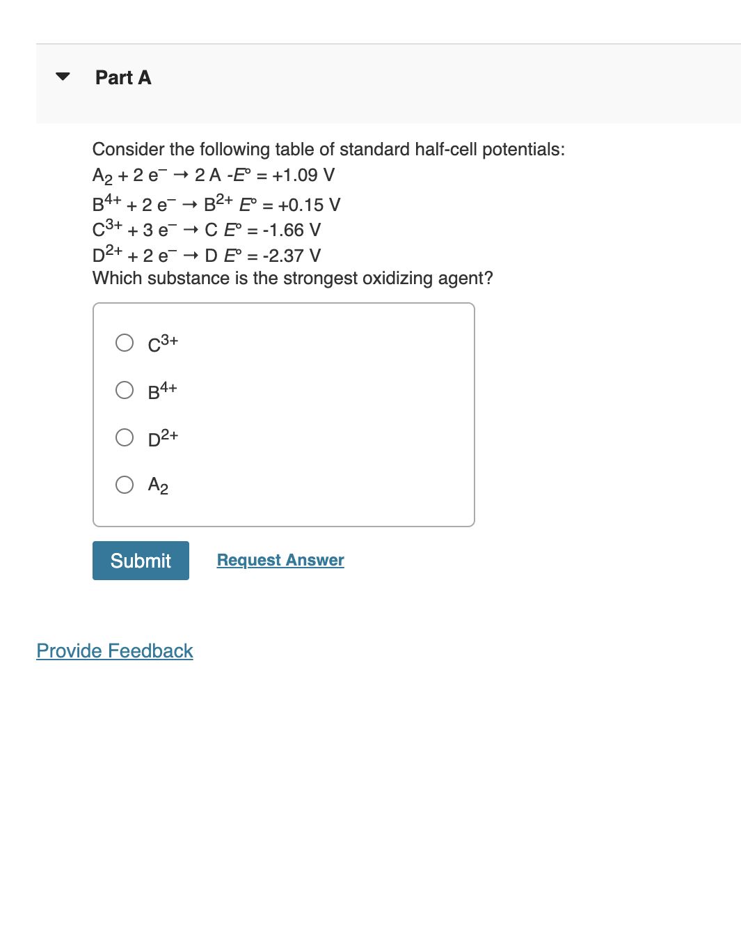 Solved Consider the following table of standard half-cell | Chegg.com