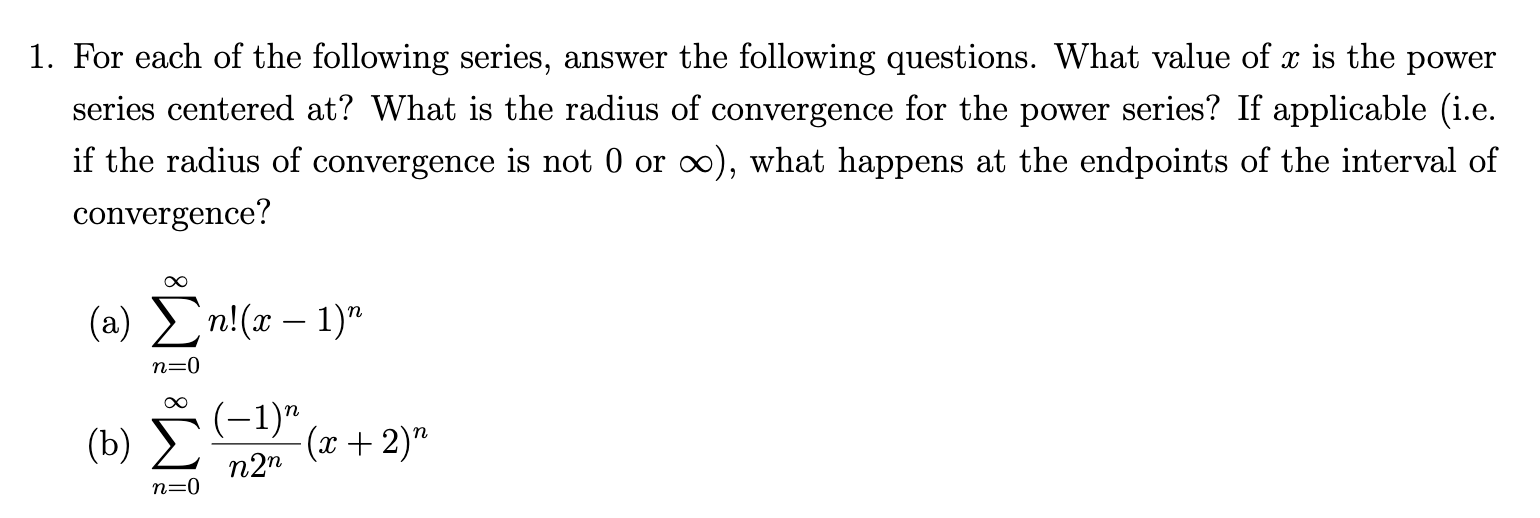 Solved 1. For each of the following series, answer the | Chegg.com