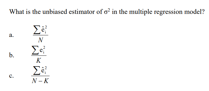 Solved What is the unbiased estimator of o² in the multiple | Chegg.com