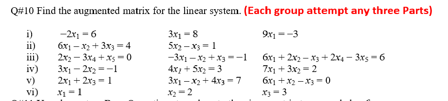 Solved Q#10 Find the augmented matrix for the linear system. | Chegg.com