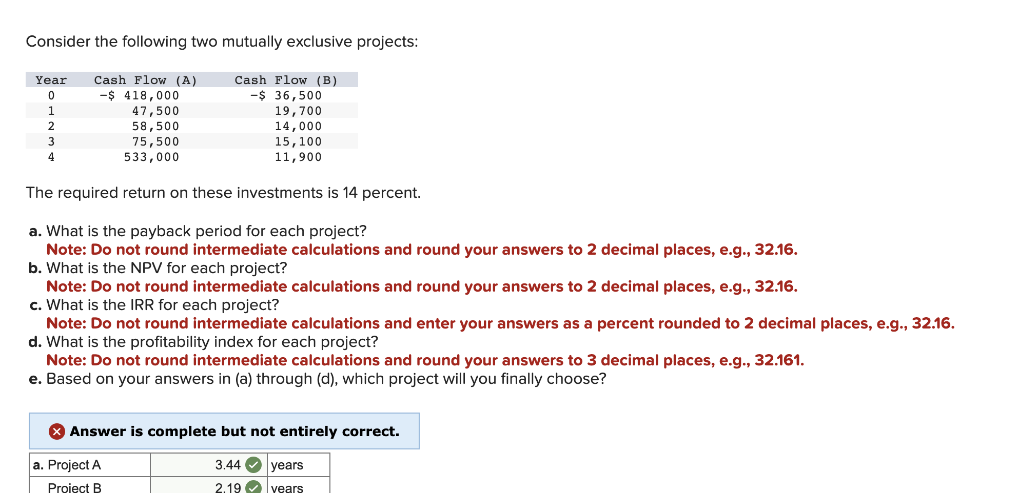 Solved Consider the following two mutually exclusive | Chegg.com