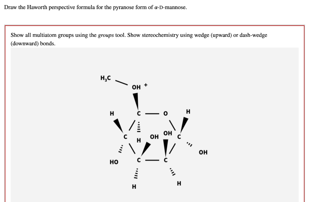 Solved Draw the Haworth perspective formula for the pyranose | Chegg.com