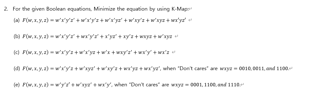 Solved 2. For the given Boolean equations, Minimize the | Chegg.com