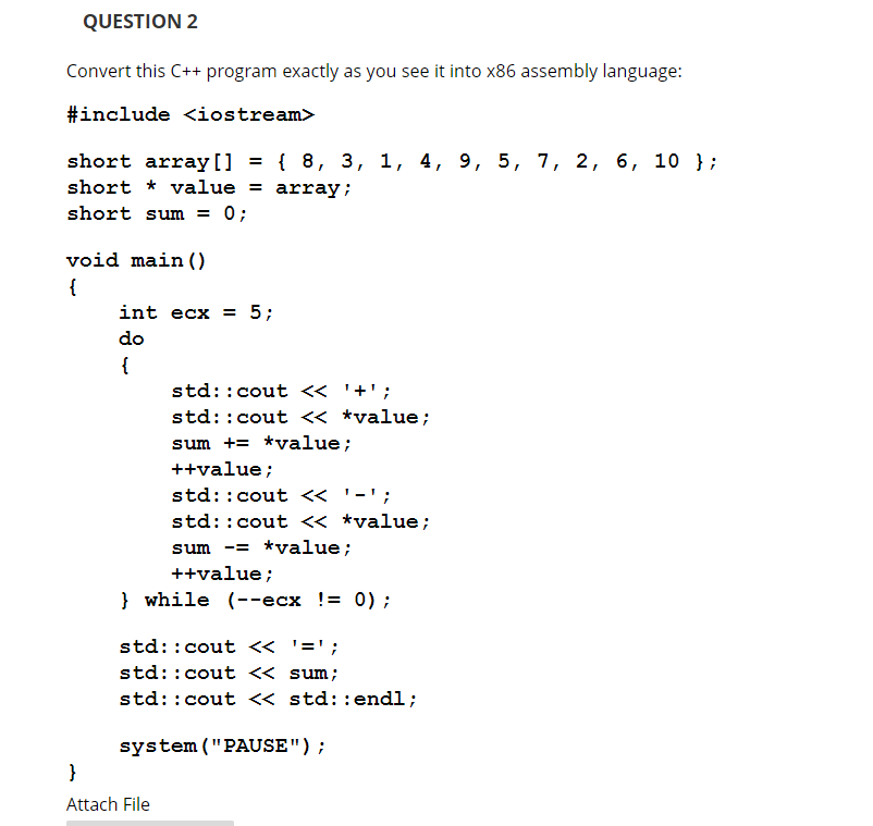 Solved QUESTION 1 Convert this C++ program exactly as you | Chegg.com