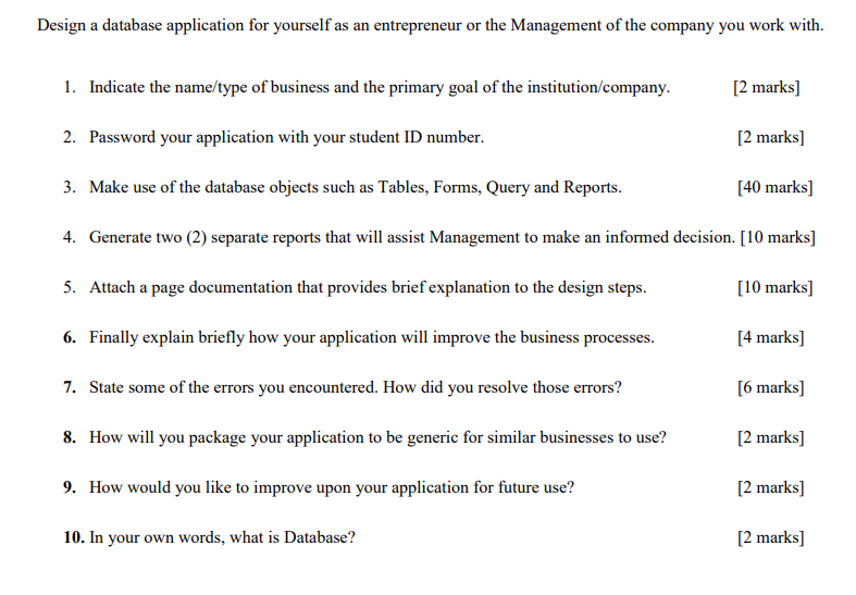 Design a database application for yourself as an | Chegg.com
