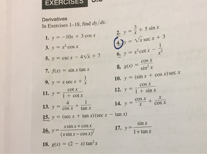 Solved EXERCISES Derivatives In Exercises 1-18, find dy/dx. | Chegg.com Solved EXERCISES Derivatives In Exercises 1-18, find dy/dx. | Chegg.com