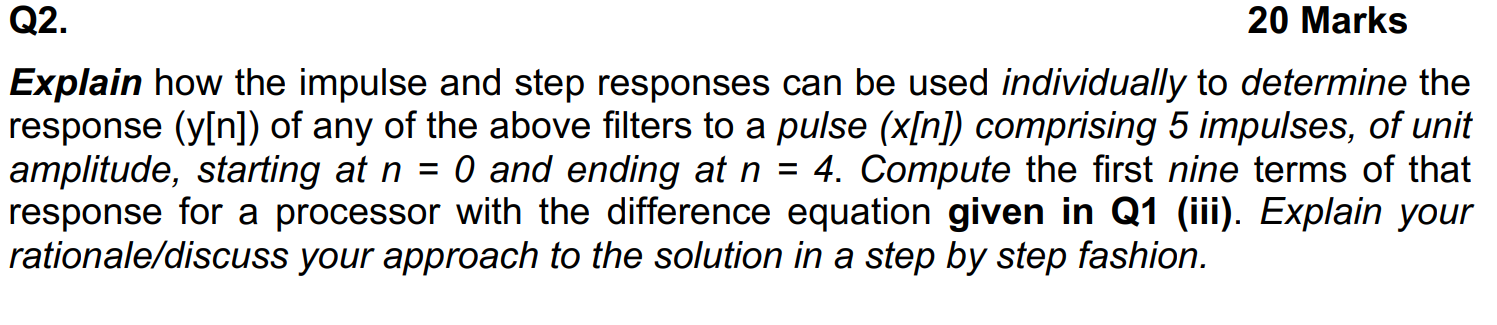 Explain how the impulse and step responses can be | Chegg.com
