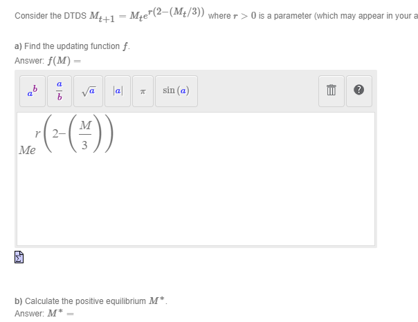 Solved Consider the DTDS M +1 Mer(2-(M4/3)) where r > O is a | Chegg.com