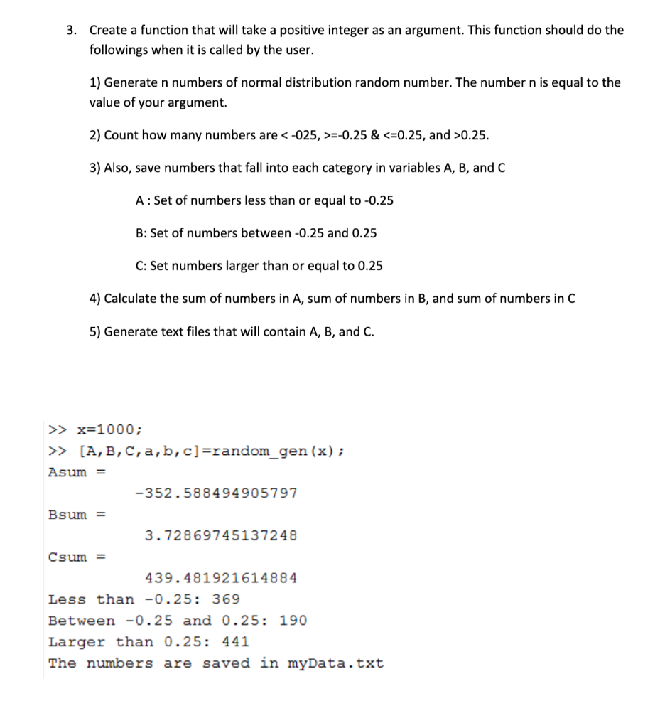 Solved 3. Create a function that will take a positive | Chegg.com