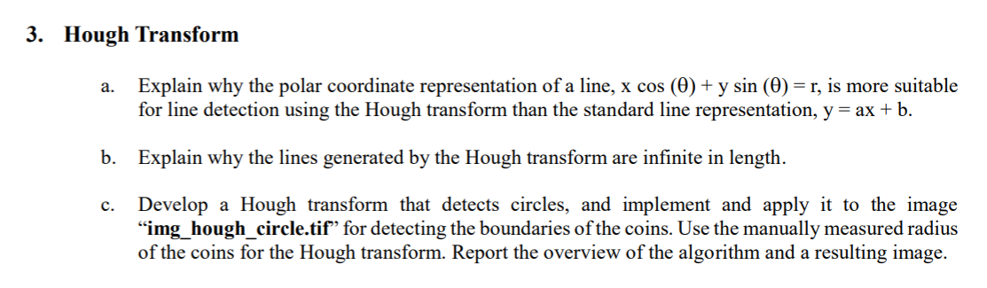 3. Hough Transform a. Explain why the polar | Chegg.com