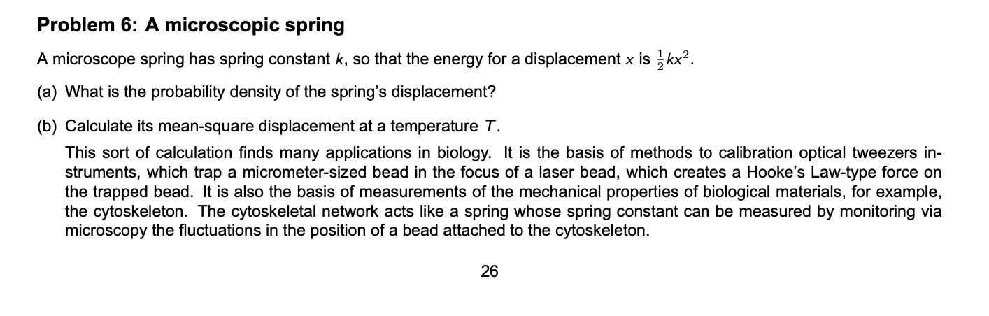 Solved Problem 6: A microscopic spring A microscope spring | Chegg.com