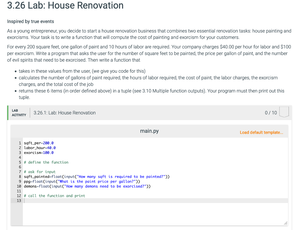 Solved 3.26 Lab: House Renovation Inspired by true events As | Chegg.com