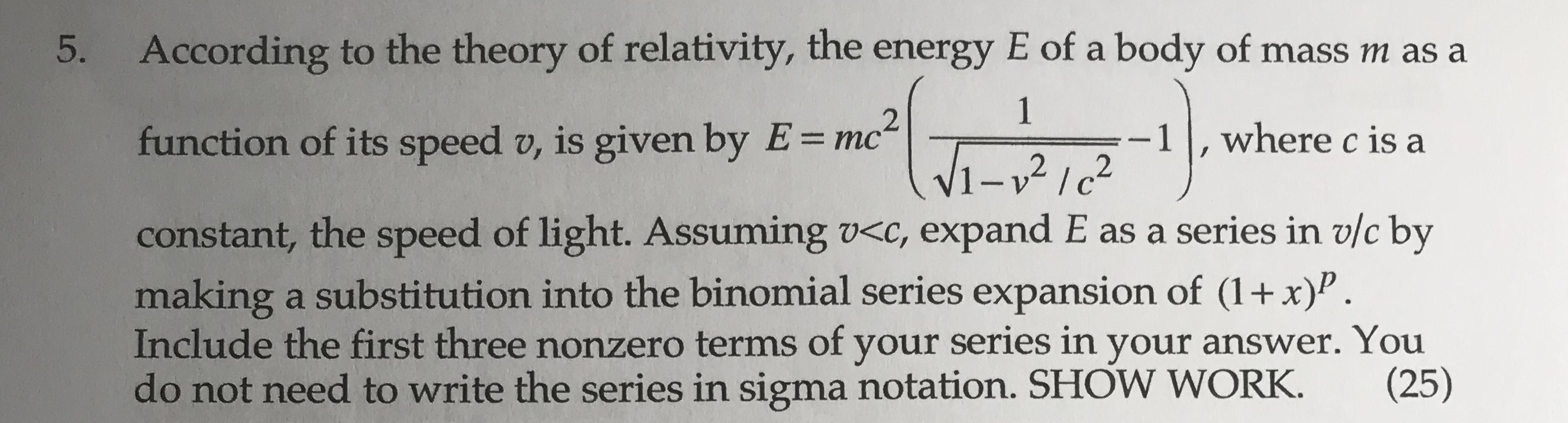Solved 1 1 5. According to the theory of relativity, the | Chegg.com