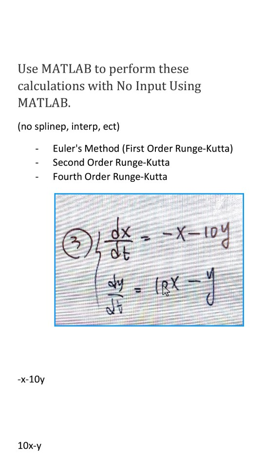 Use MATLAB to perform these calculations with No | Chegg.com