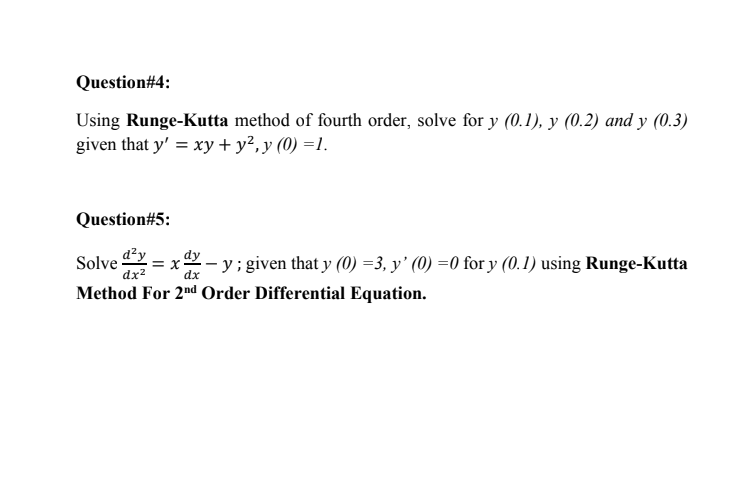 Solved Question#4: Using Runge-Kutta method of fourth order, | Chegg.com